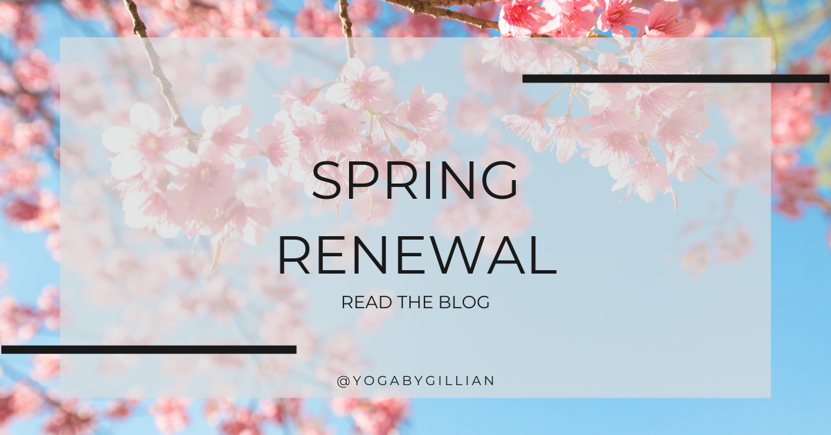 TCM in Spring: Harnessing Energy and Setting Intentions - Yoga by Gillian